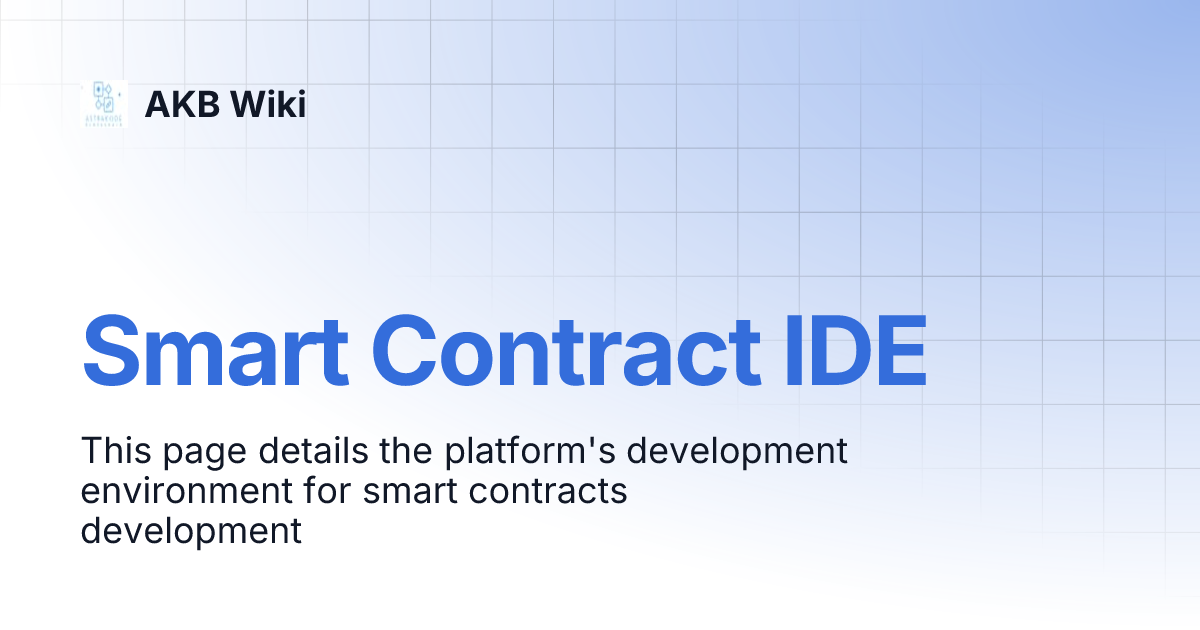 Smart Contract IDE | AKB Wiki
